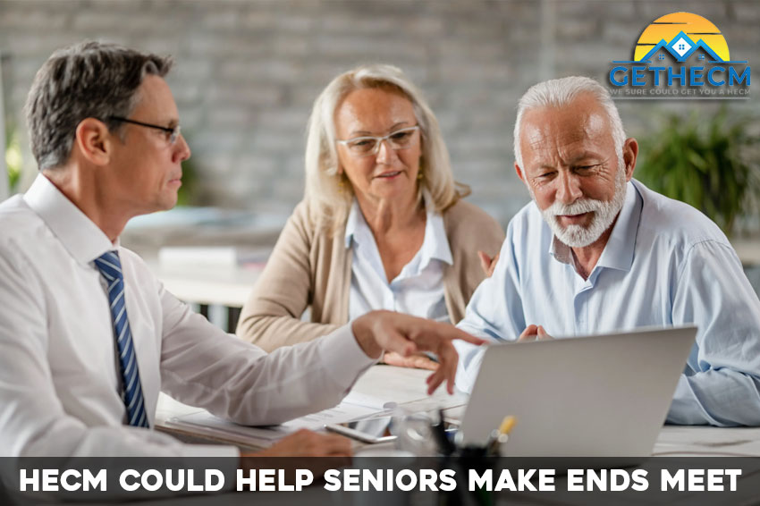 HECM could help Seniors Make Ends Meet - gethecm.com